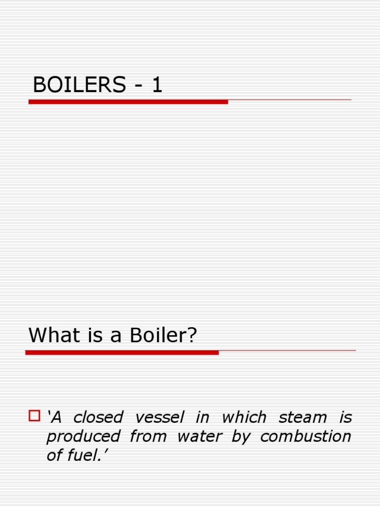 Introduction To Boilers | PDF | Boiler | Steam