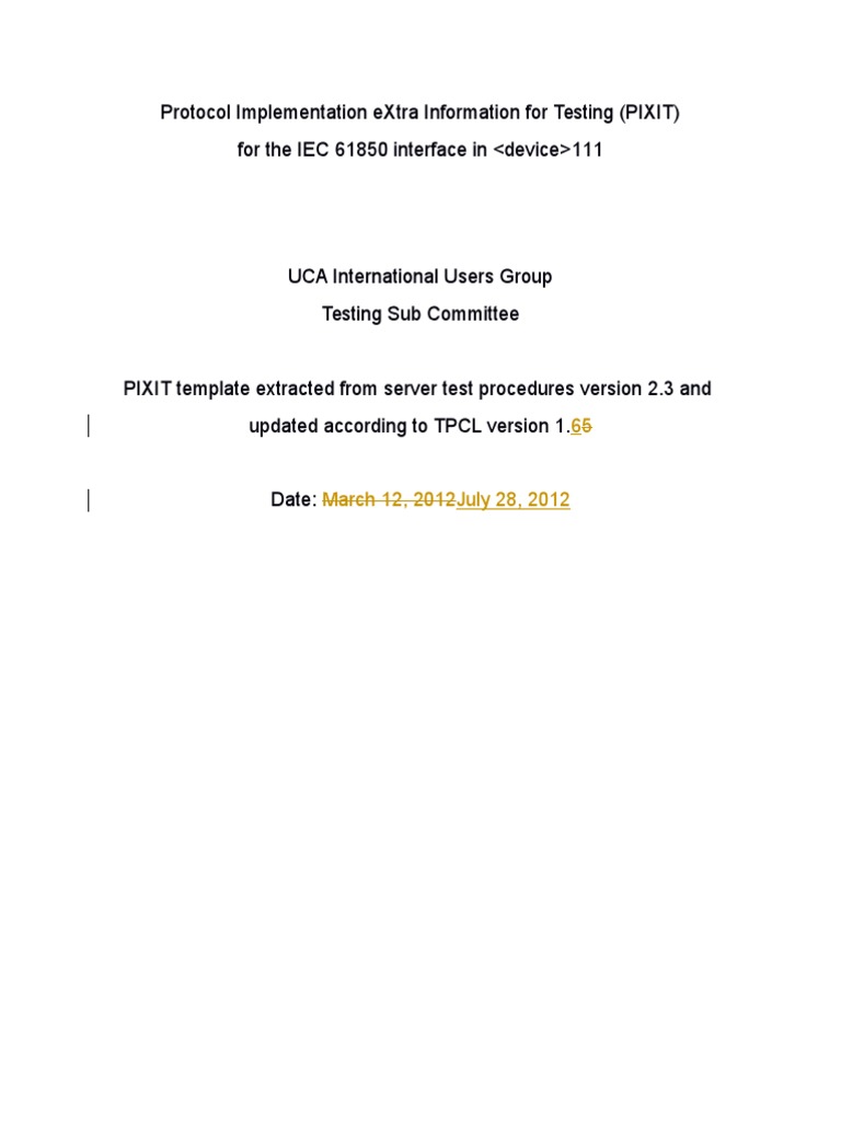 Protocol Implementation eXtra Information for Testing (PIXIT) Template ...
