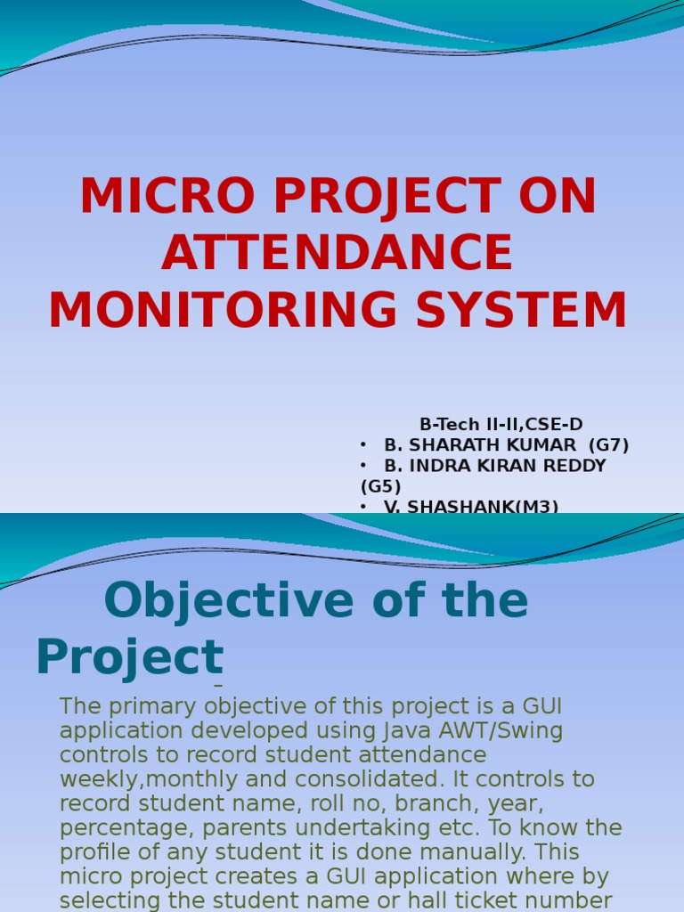 Micro Project On Attendance Monitoring System: B-Tech II-II, CSE-D | PDF
