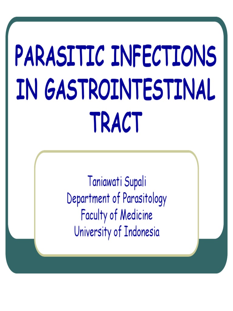 Parasitic Infection in GI Tract | PDF | Microbiology | Medical Specialties