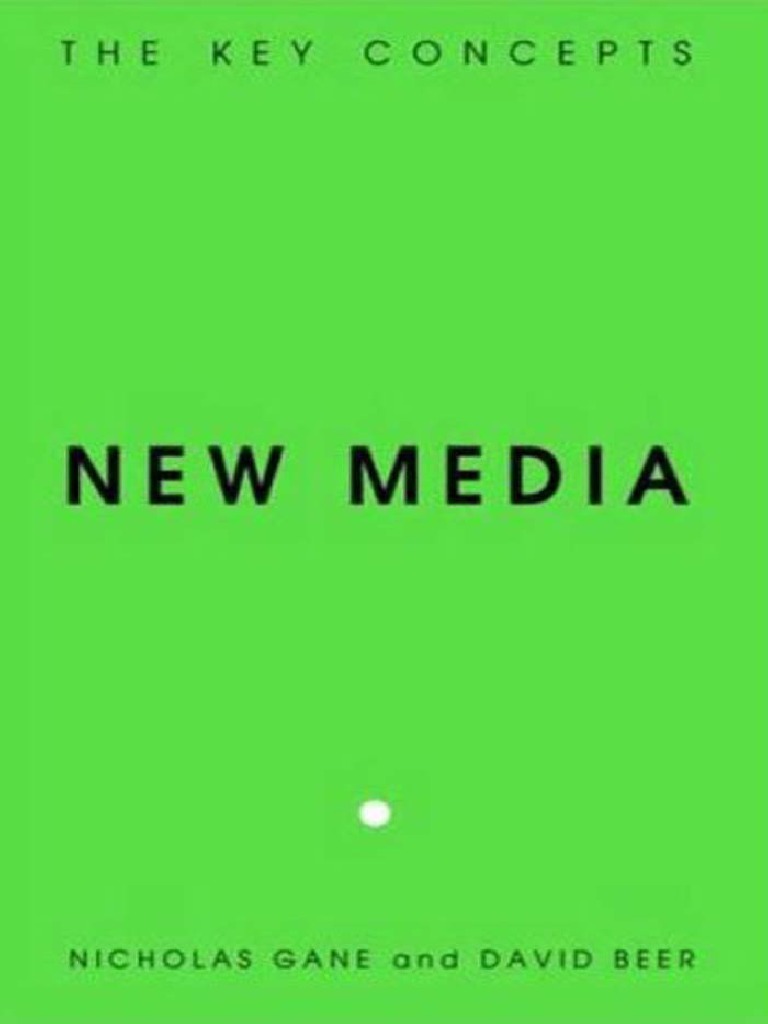 New Media. The Key Concepts | PDF | Computer Network | Sociology
