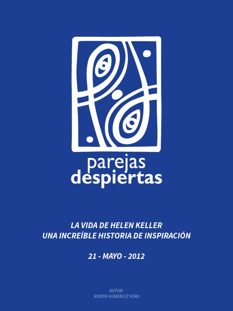 Breve Biografía Helen Keller | PDF | Helen Keller