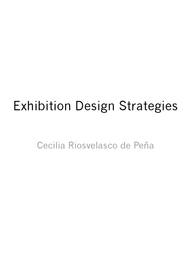 Exhibition Design Strategies | PDF | Psychological Concepts