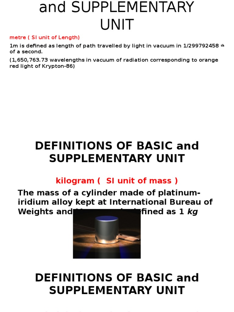 Definitions of Basic and Supplementary Unit | Kilogram | Units Of ...