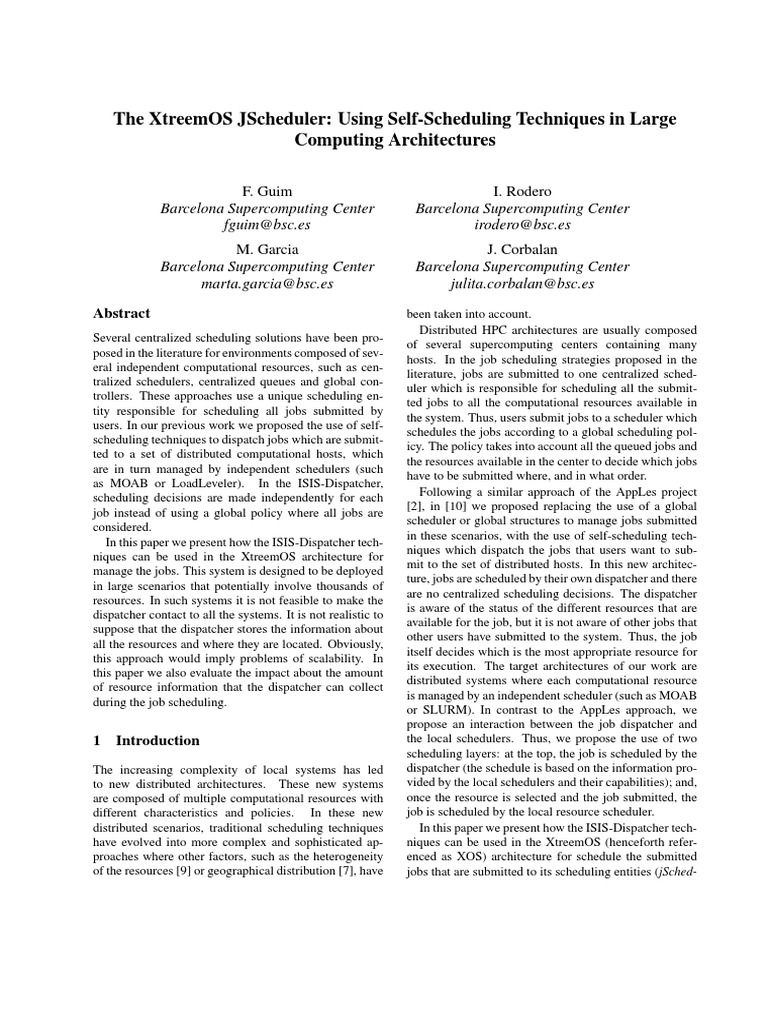 The Xtreemos Jscheduler: Using Self-Scheduling Techniques in Large Computing Architectures | PDF ...