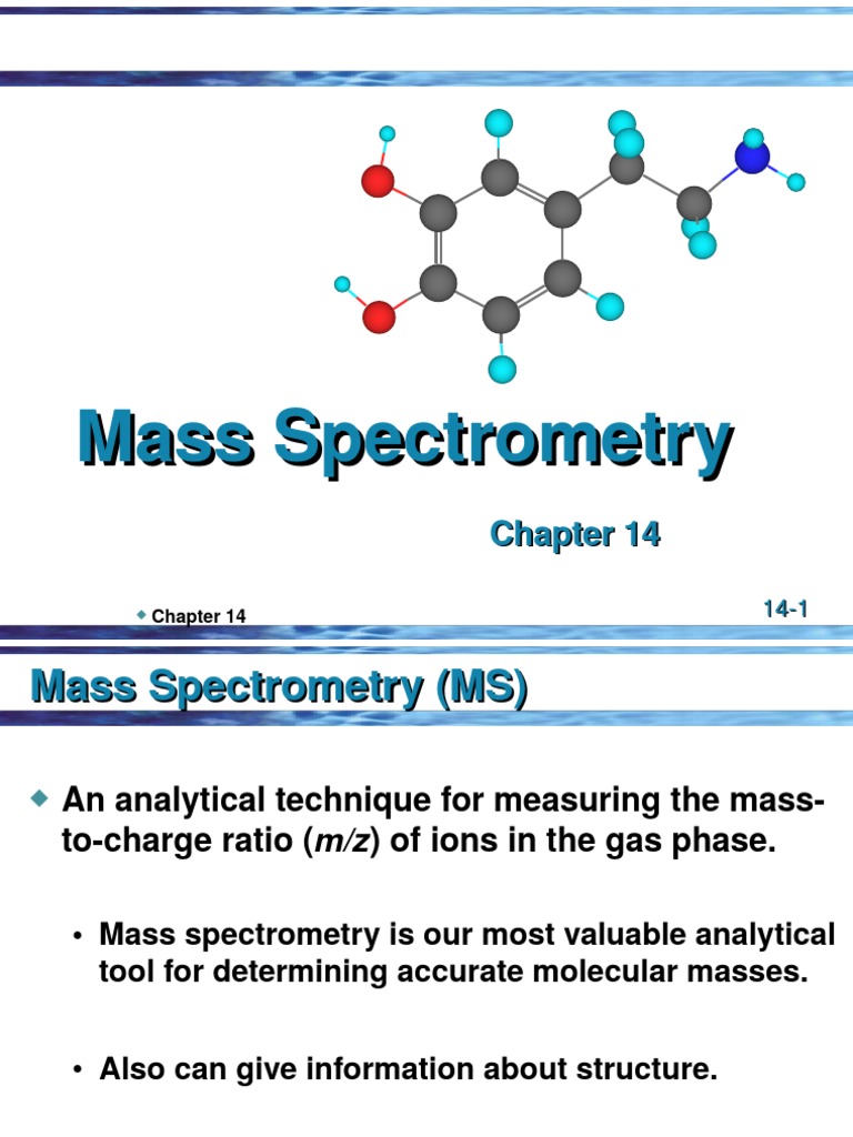 Mass Spectrometry | Mass Spectrometry | Ion