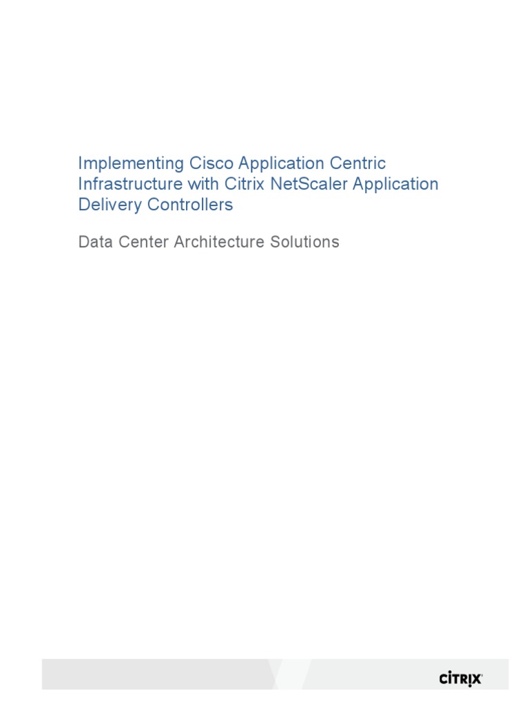 Implementing Cisco Application Centric Infrastructure With Citrix ...