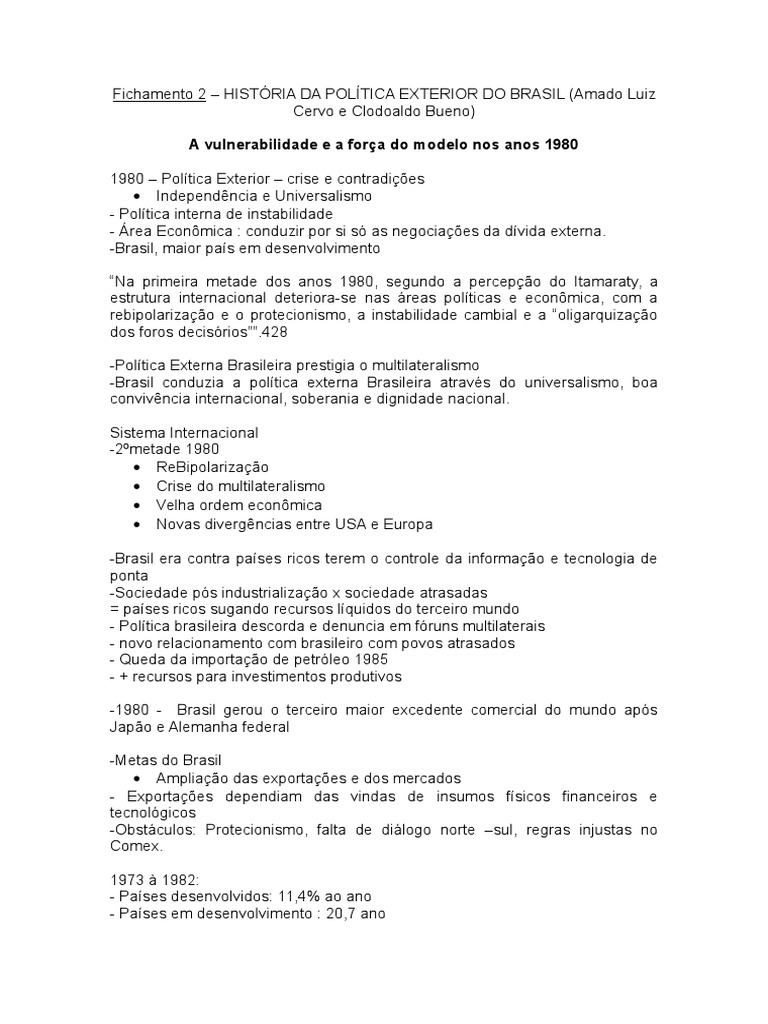 Fichamento HISTÓRIA DA POLÍTICA EXTERIOR DO BRASIL (Amado Luiz Cervo e ...