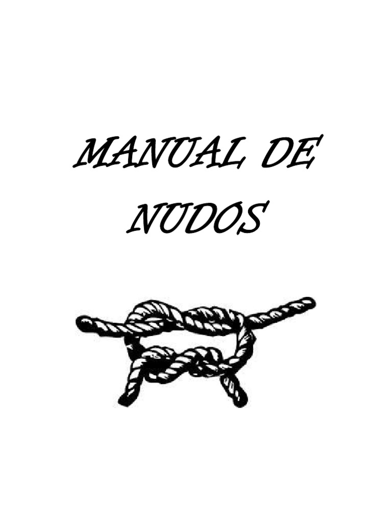 Manual Básico de Nudos de Cuerda | PDF | Cuerda | Nudo