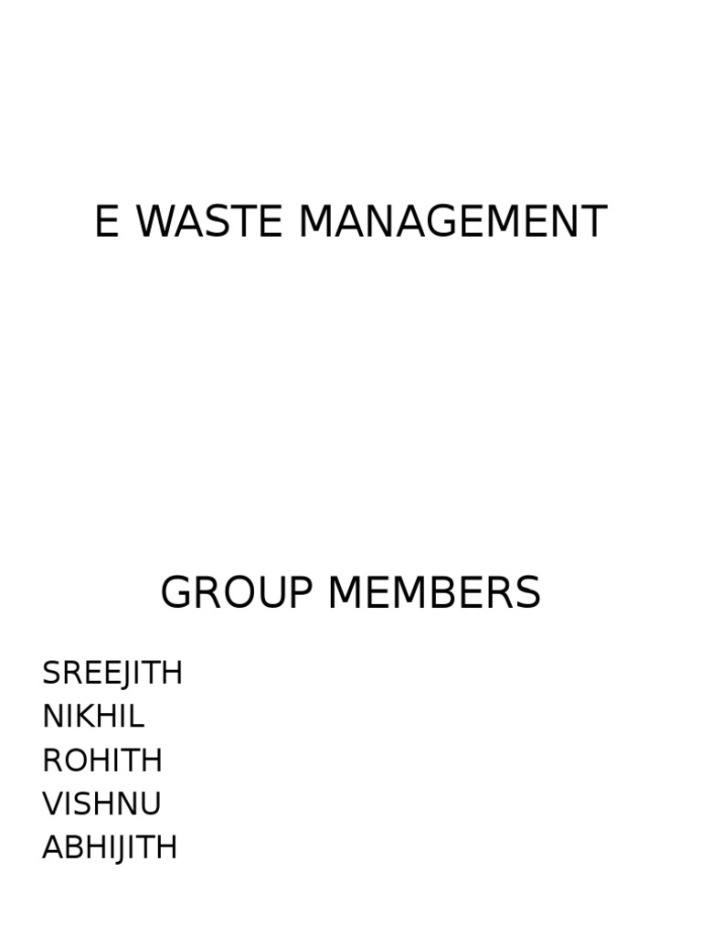 E Waste Management | PDF | Electronic Waste | Recycling