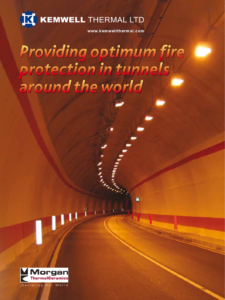 Protecting Tunnels from Catastrophic Fires: How Kemwell's FireBarrier ...