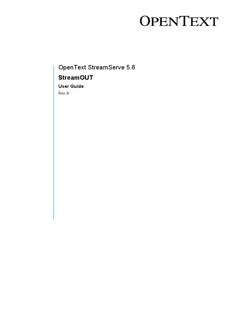 OpenText StreamServe 5.6 StreamOUT User Guide | PDF | Menu (Computing) | Graphical User Interfaces