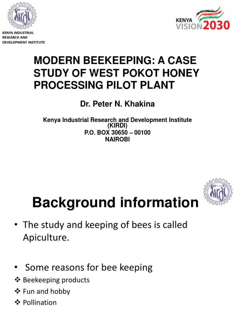 Modern Beekeeping A Case Study of West Pokot Honey Processing Pilot ...