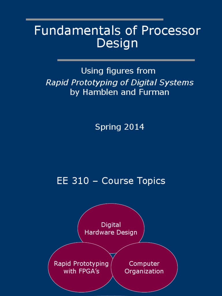 Fundamentals of Processor Design: Using Figures From by Hamblen and Furman | PDF | Instruction ...