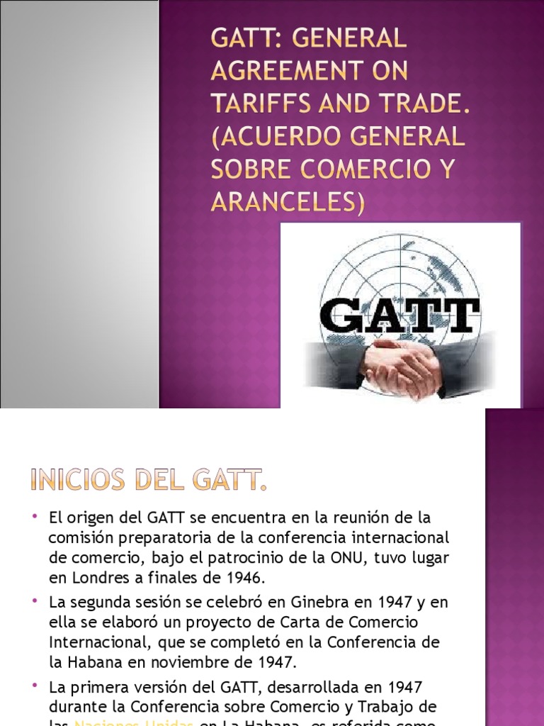 Principios del Gatt | Acuerdo General sobre Aranceles Aduaneros y ...