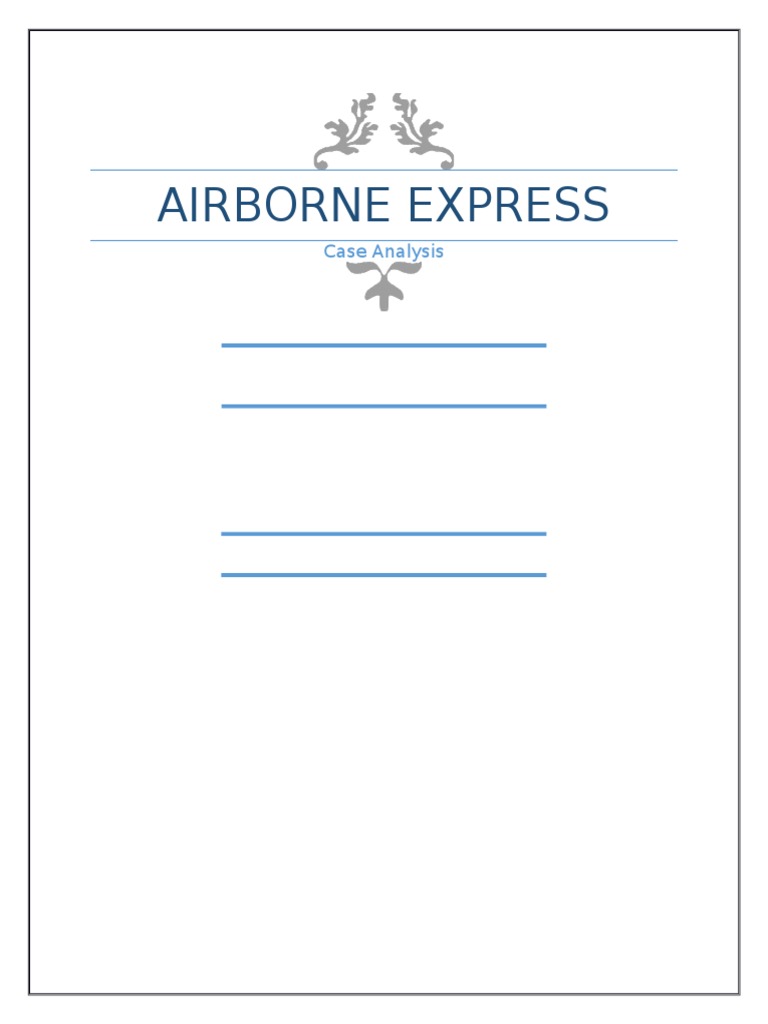 Leveraging Cost Leadership: Strategies for Airborne Express to ...