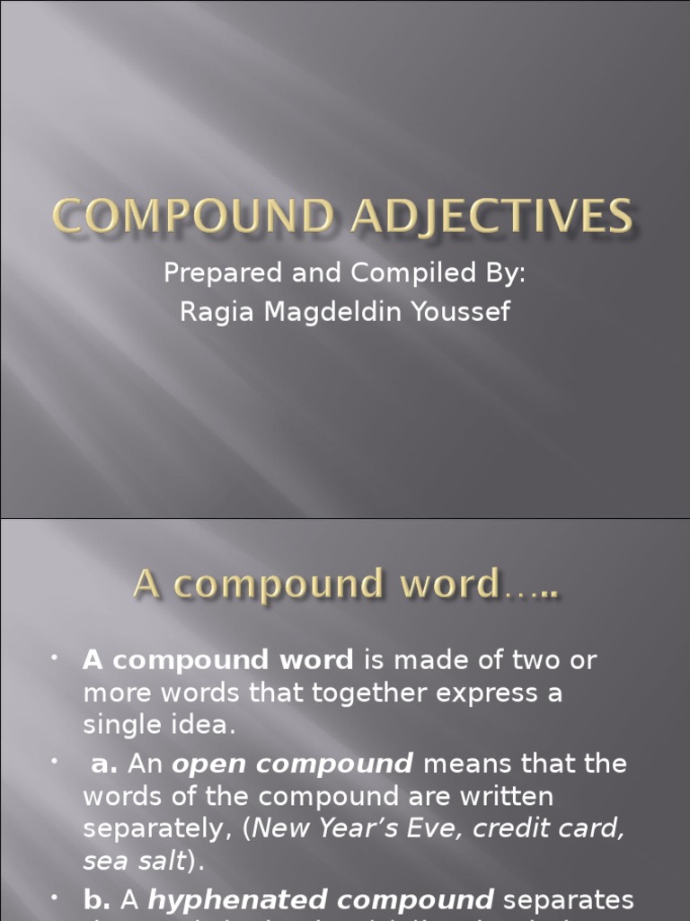 Compound Adjectives | PDF | Adjective | Adverb