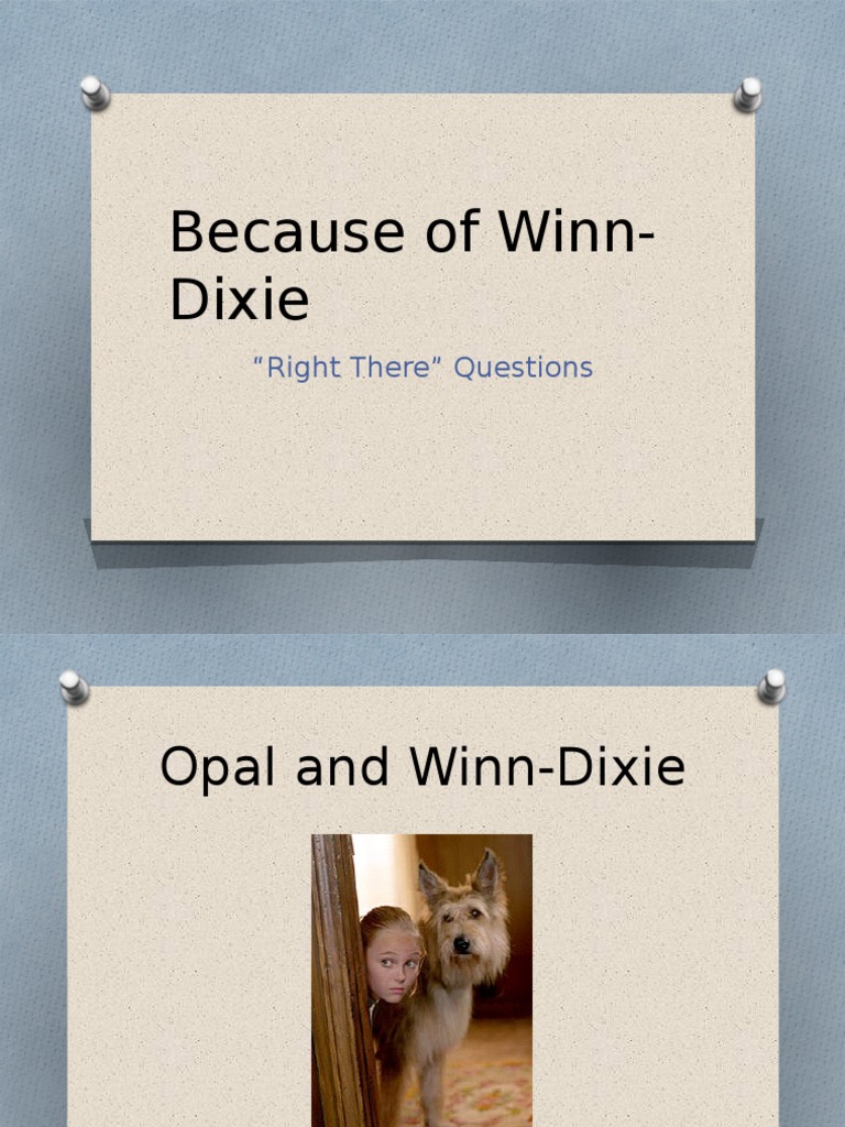 Because of Winn-Dixie-Powerpoint | PDF | Language Arts & Discipline ...