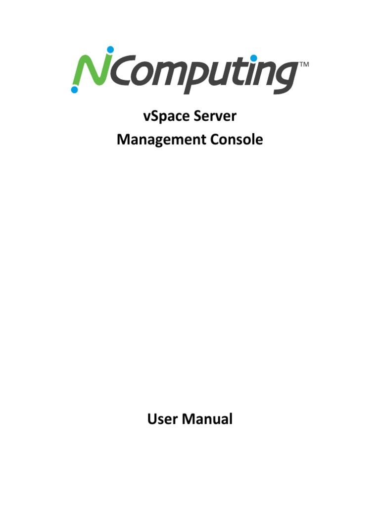 Ncomputing VSpace Server Management Console User Manual | PDF | Ip ...