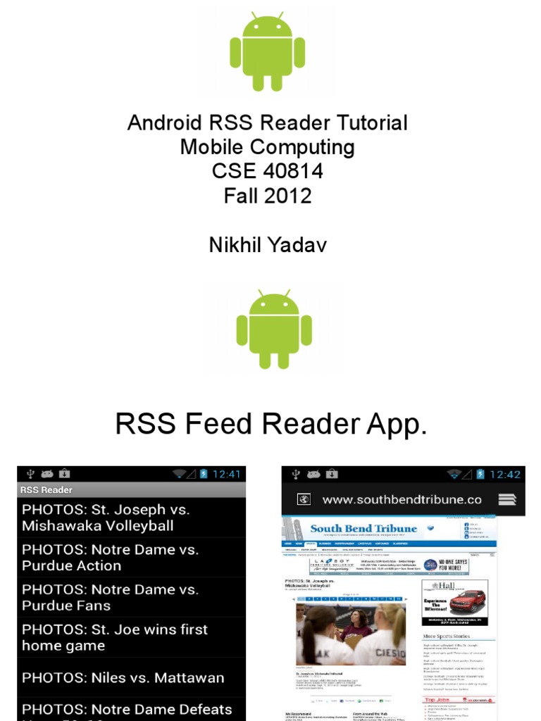 Android RSS Reader Tutorial Mobile Computing CSE 40814 Fall 2012 Nikhil Yadav | PDF