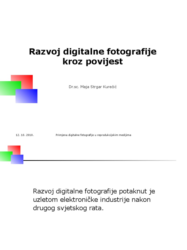 Razvoj Digitalne Fotografije Kroz Povijest | PDF