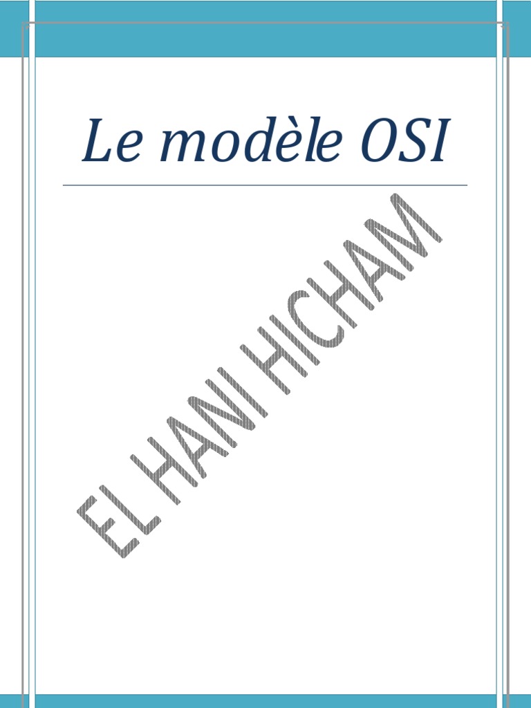 Comprendre le modèle OSI en 7 couches | PDF | Modèle OSI | Réseau ...
