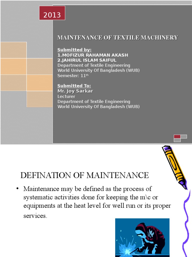 Maintenance of Textile Machinery | PDF | Lubricant | Belt (Mechanical)