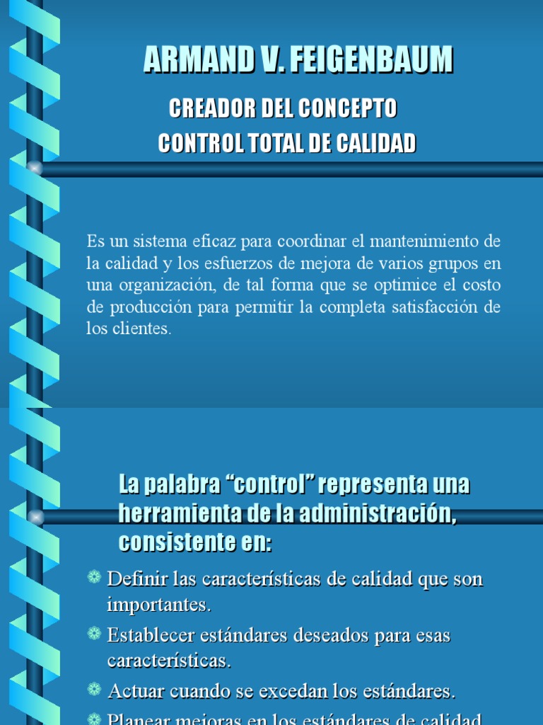 FEIGENBAUM.ppt | Calidad (comercial) | Mercado (economía)