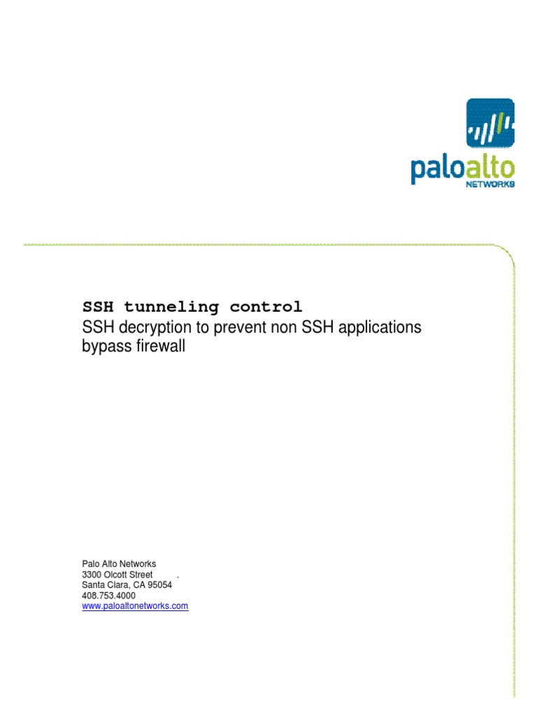 Ssh Tunneling Control Ssh Decryption To Prevent Non Ssh Applications Bypass Firewall Pdf