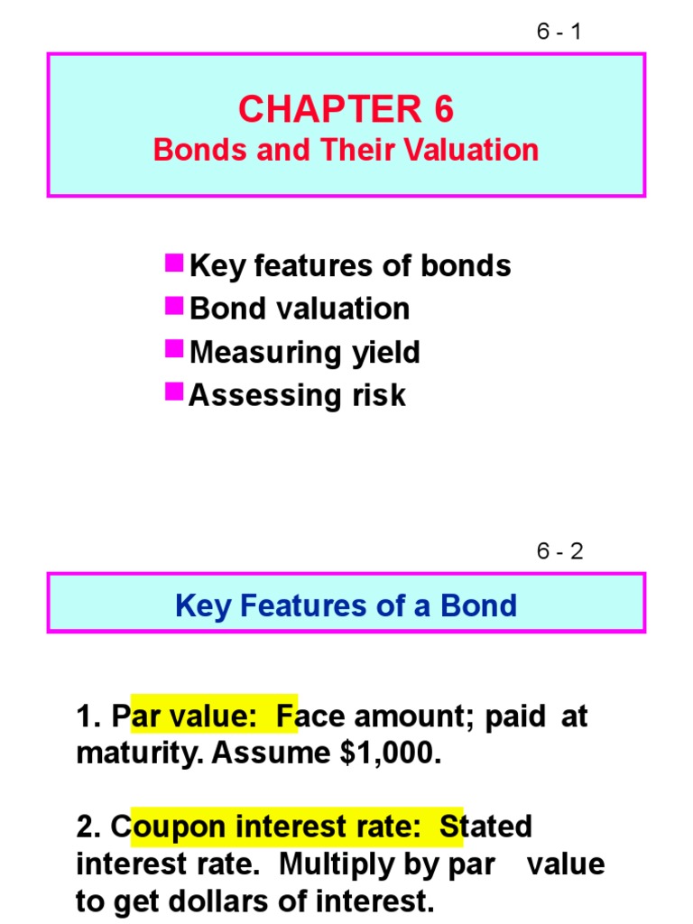 Bonds and Their Valuation: Key Features of Bonds Bond Valuation ...