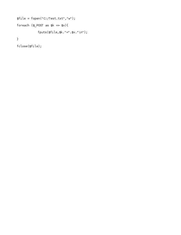 file Fopen C Test TXT W Foreach POST As K V Fputs 