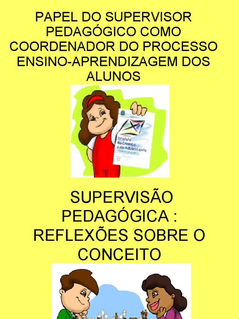 Papel Do Supervisor Pedagógico | PDF | Pedagogia | Escolas