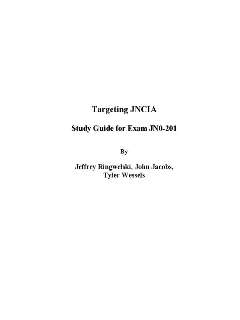 Targeting JNCIA - Study Guide For Exam JN0-201 | PDF | Games ...