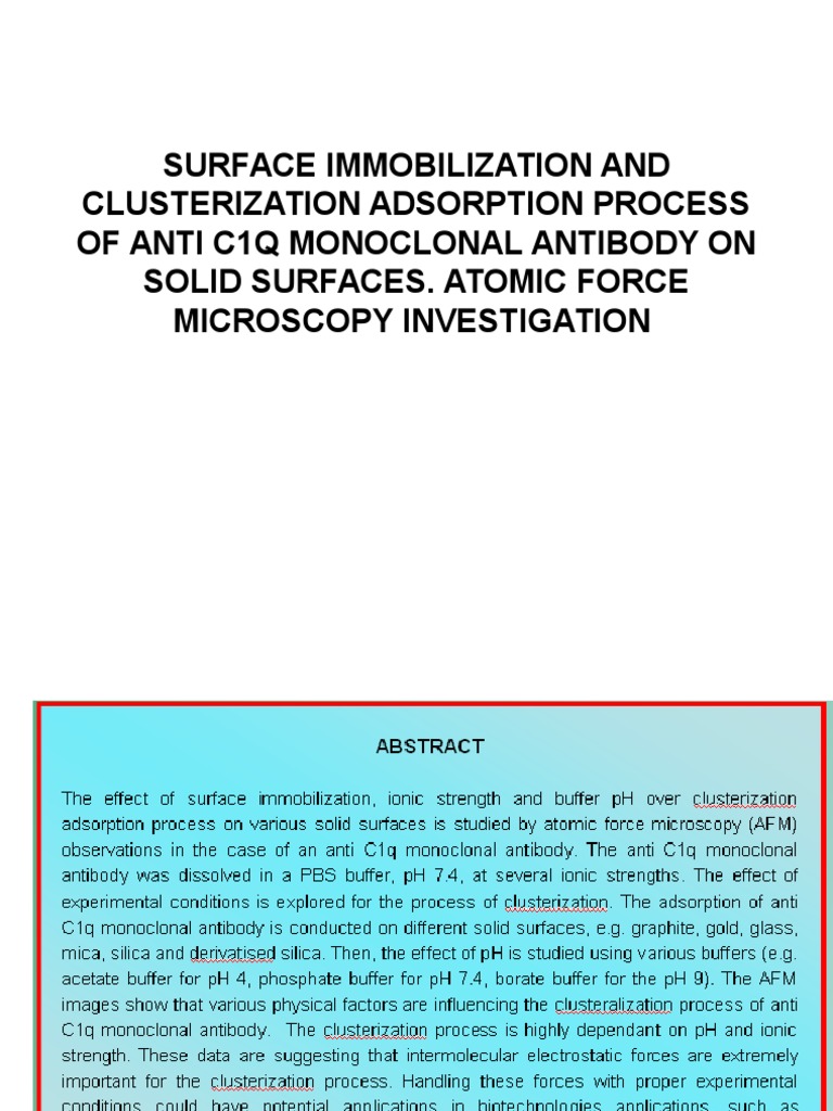 Surface Immobilization and Clusterization Adsorption Process of Anti ...