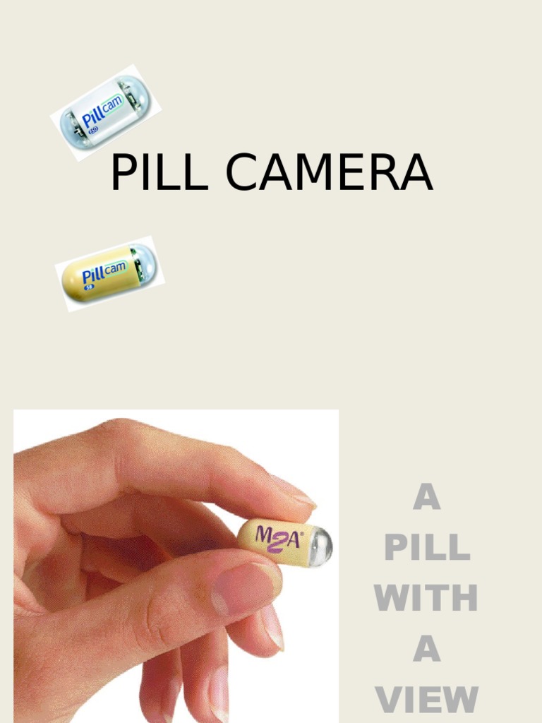Pill Camera | PDF | Endoscopy | Clinical Medicine