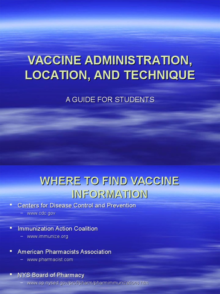 Vaccine Administration, Location, and Technique | PDF | Injection ...