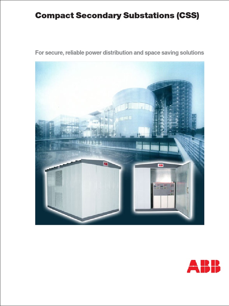 A Concise Overview of ABB's Compact Secondary Substations (CSS) for ...