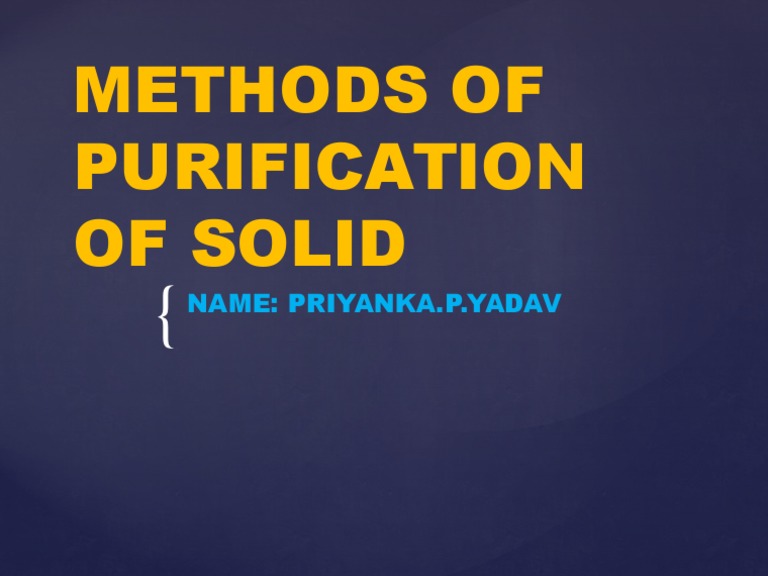 Methods of Purification of Solid | PDF