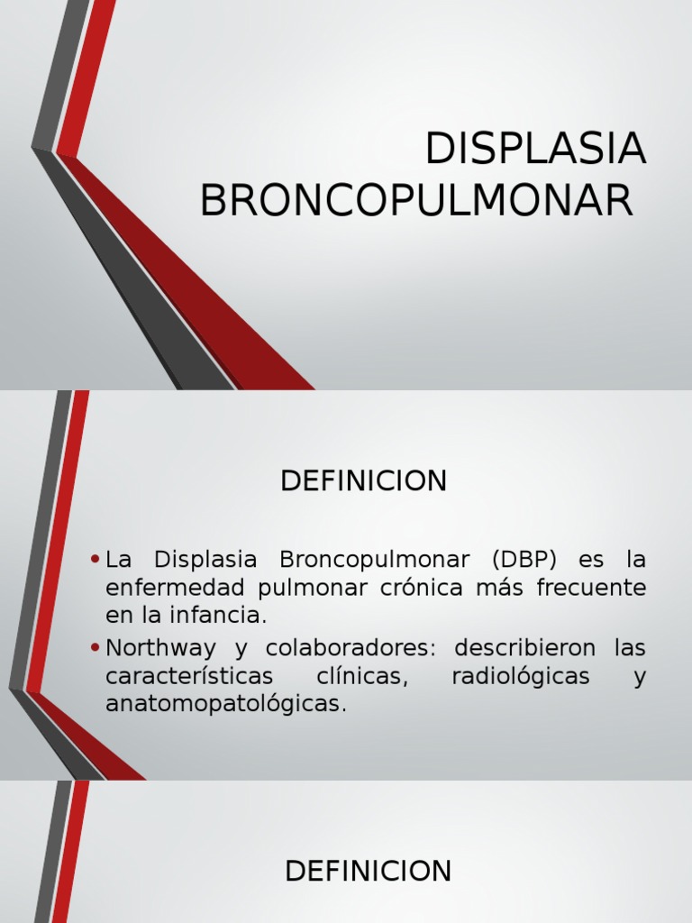 Displasia Broncopulmonar: Una Visión General de su Definición ...