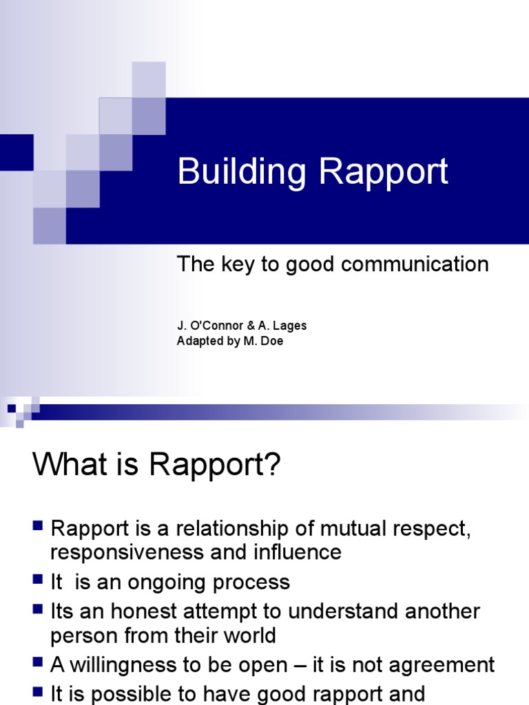 Building Rapport: The Key to Good Communication | PDF | Behavior ...