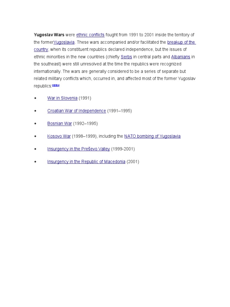 Yugoslav Wars Were: Ethnic Conflicts Yugoslavia Breakup of The Country ...