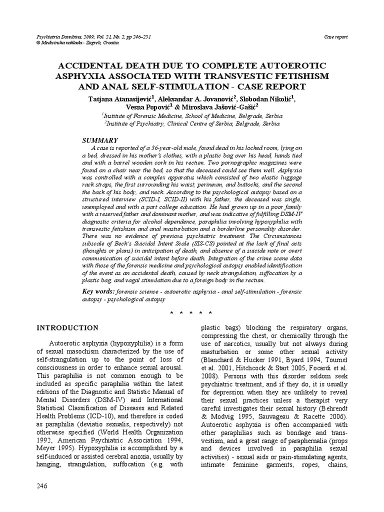Accidental Death Due To Complete Autoerotic Asphyxia Associated With ...