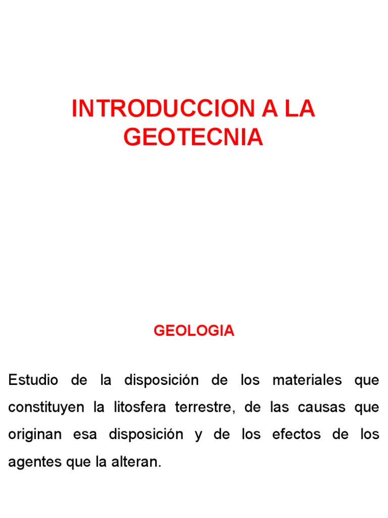1º Clase - Introduccion A La Geotecnia | PDF | Ingeniería geotécnica | Suelo