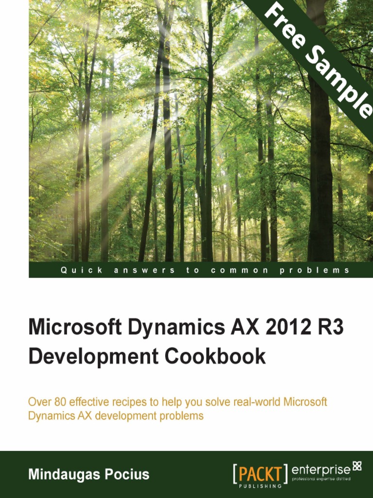 Microsoft Dynamics AX 2012 R3 Development Cookbook - Sample Chapter | PDF | Sql | Parameter ...