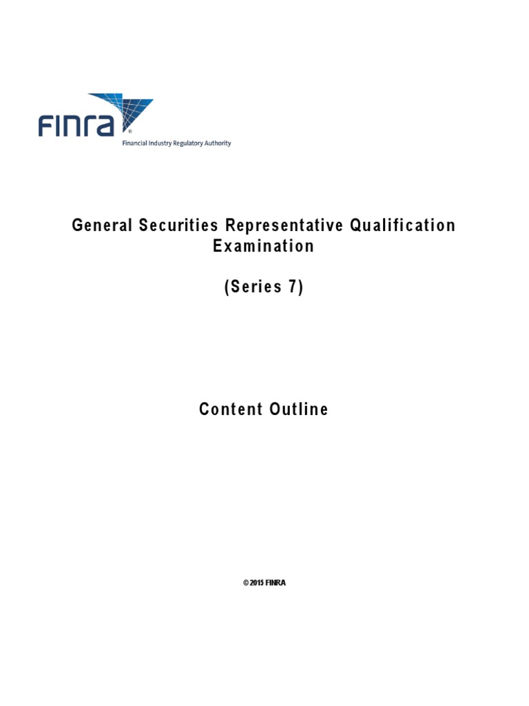 FINRA Series 7 Content Outline - 2015 | PDF | Securities Act Of 1933 ...