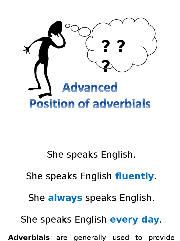 Position of Adverbials | PDF | Adverb | Verb