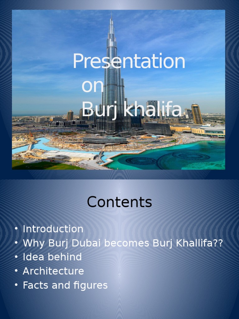 Burj Khalifa: World's Tallest Building Presentation | PDF