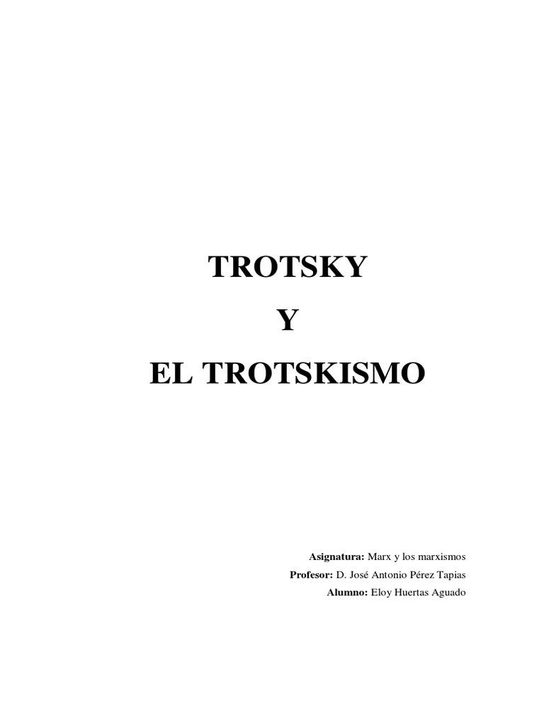 Trotsky y El Trotskismo | PDF | Leon Trotsky | Vladimir Lenin
