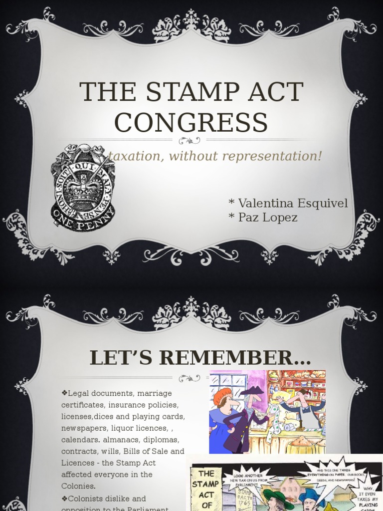 Representing the Issues and Events of the Stamp Act Congress | PDF ...