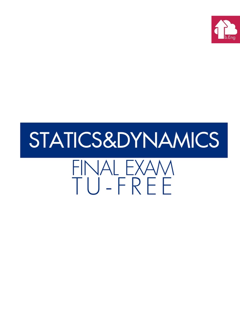 Final Tufree Statics&Dynamics | PDF